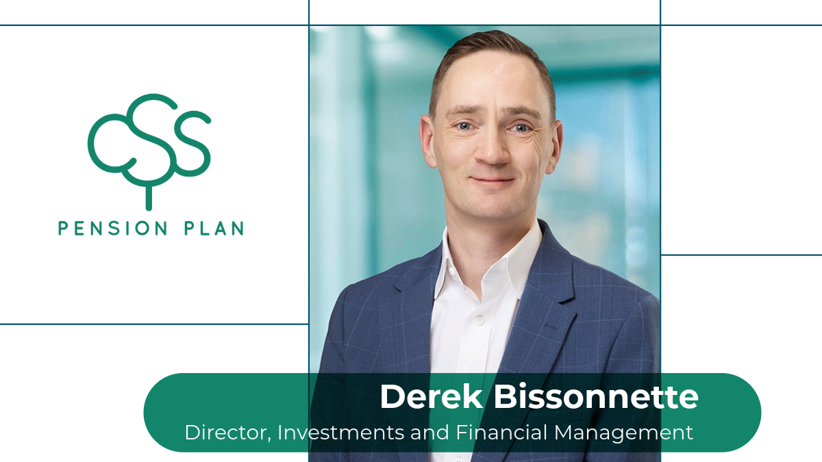 CSS welcomes Derek Bissonnette as Director, Investments and Financial ...
